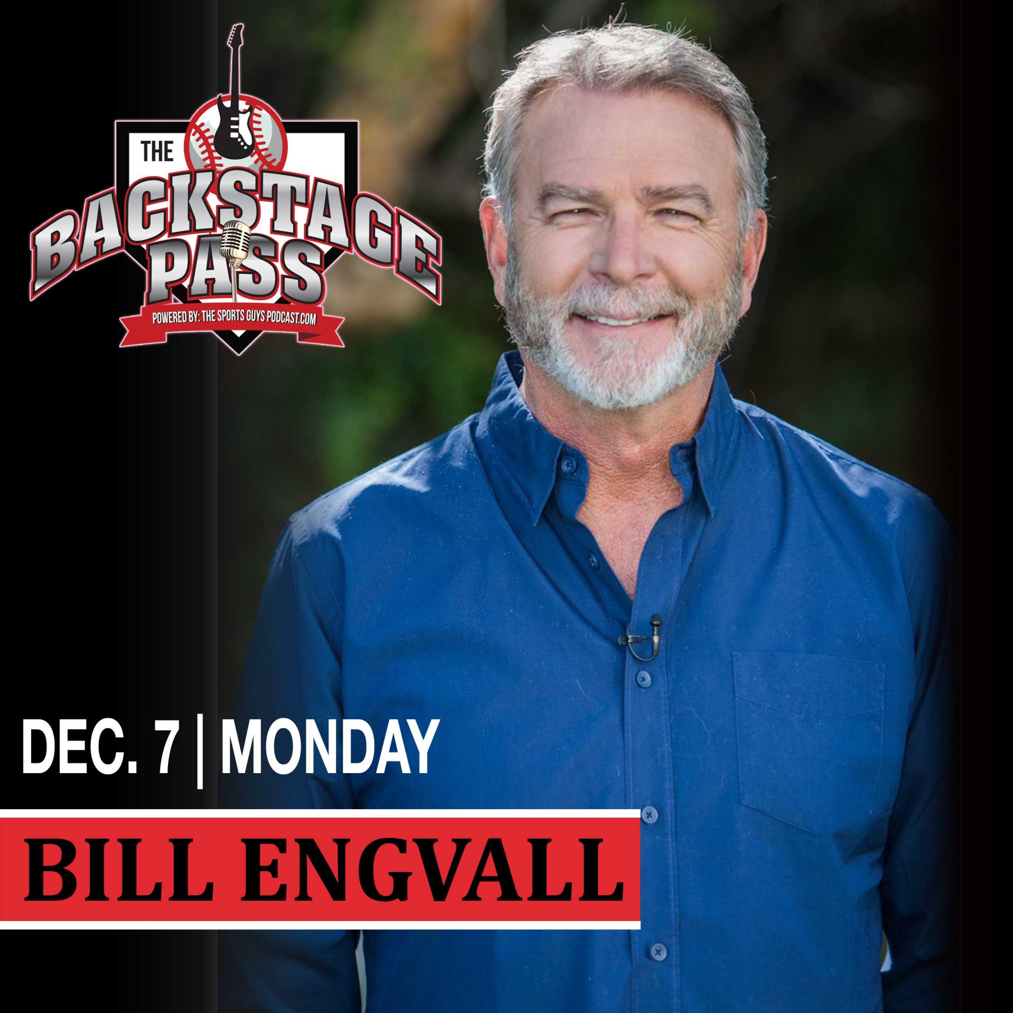 Bill Engvall | The Sports Guys Podcast